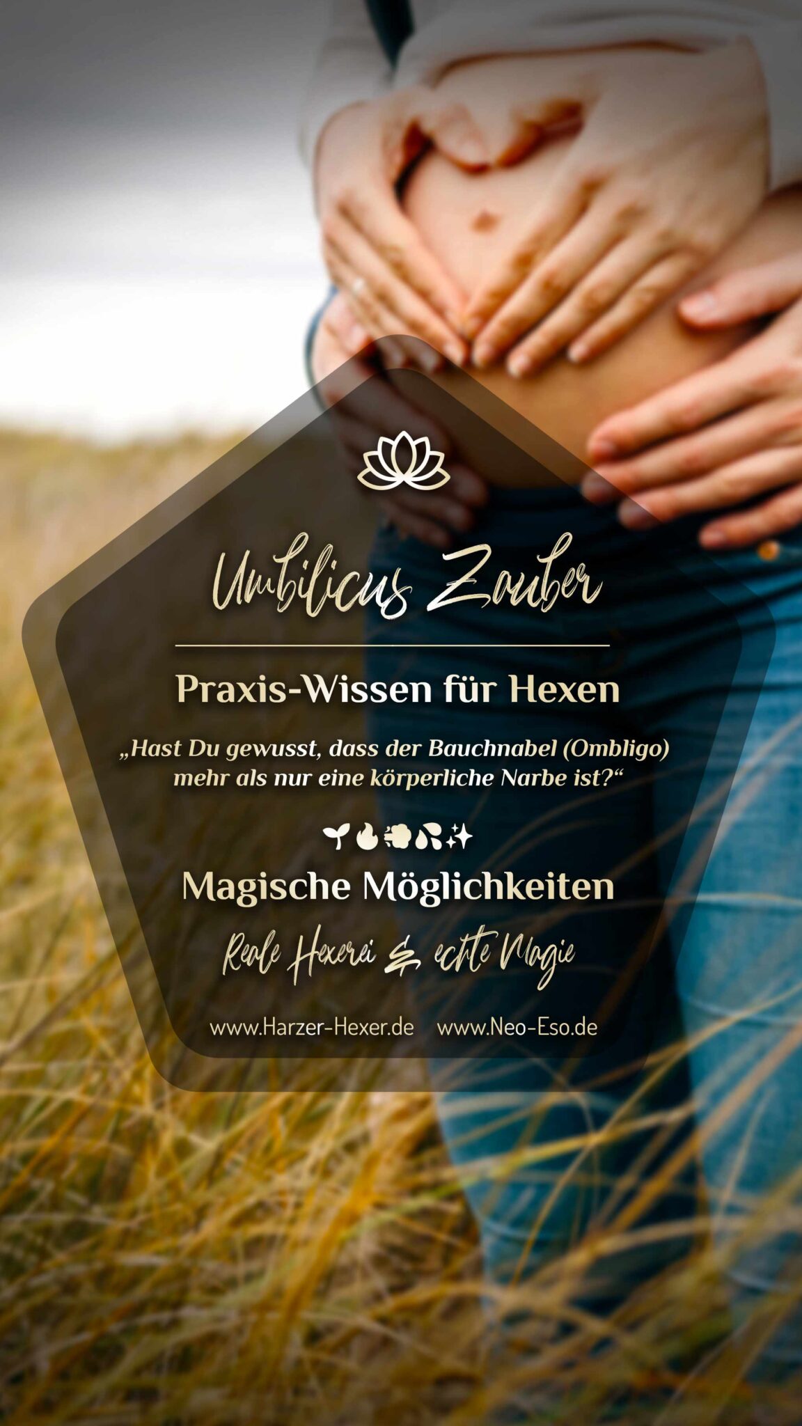 Bauchnabel Magie 🤰 Nabel des Lebens 🤰 Umbilicus Zauber | NEOeso ...